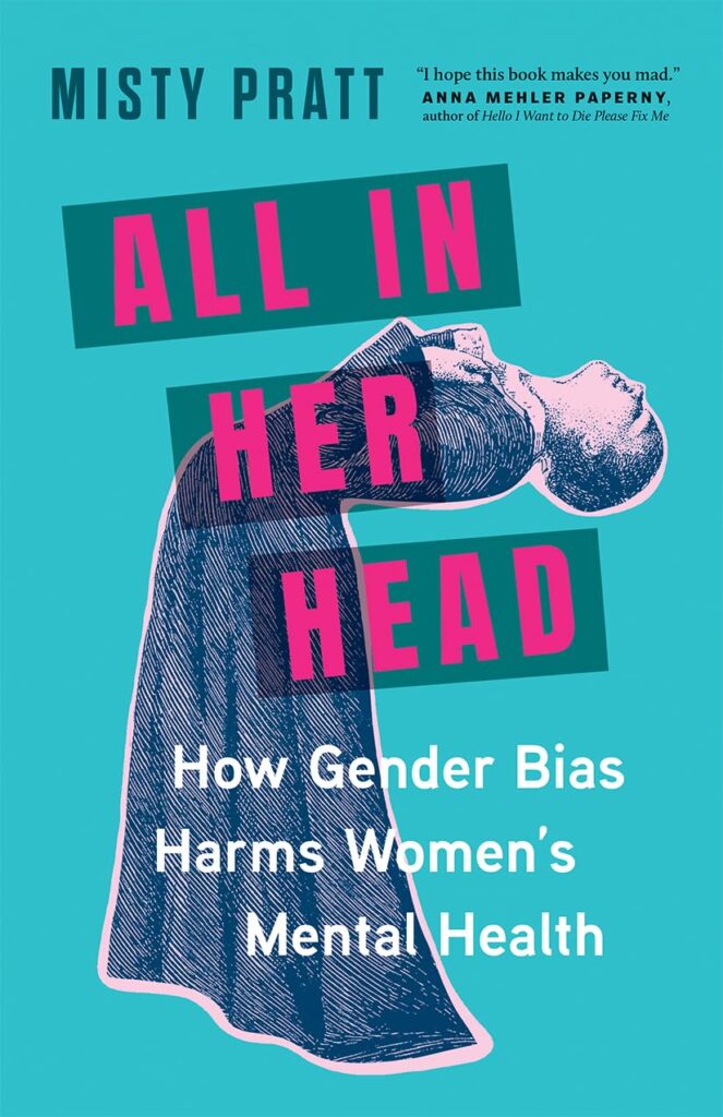 Review of Misty Pratt’s “All in Her Head” – Watershed Notes